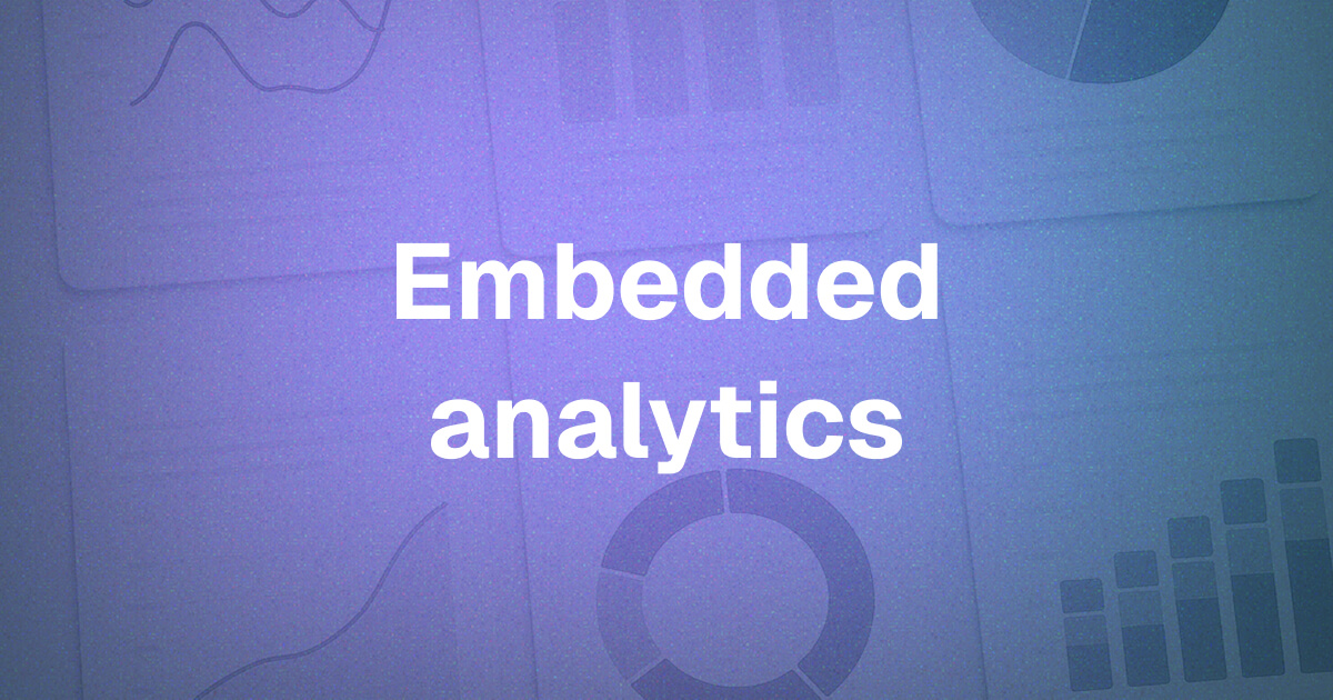 Embedded Analytics Tools and Platforms Guide | Complete Vendor Comparison
